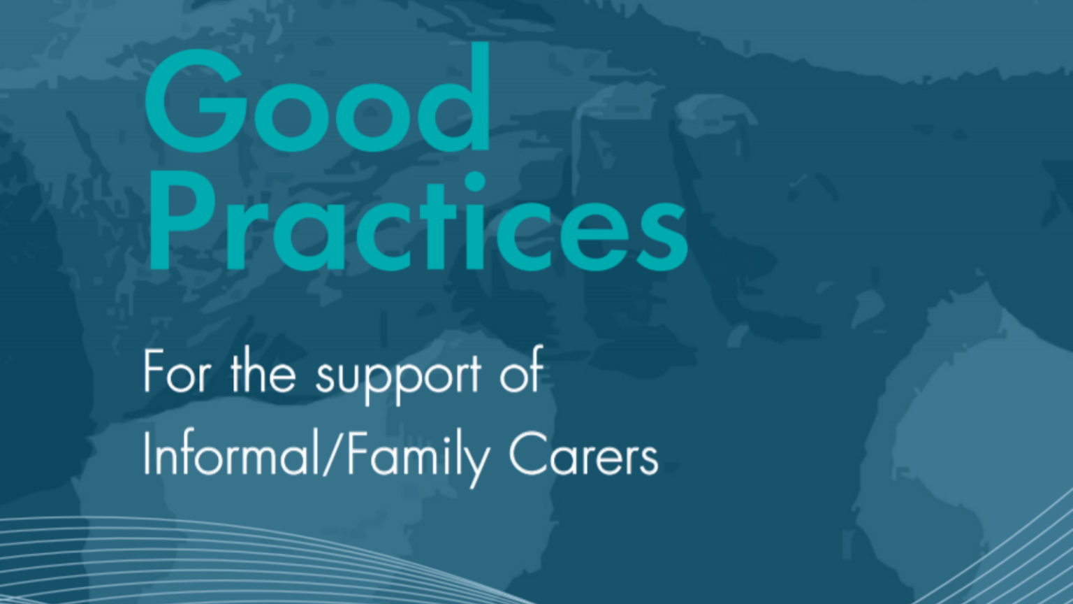 Learn4Carers project: good practice guide for supporting informal carers