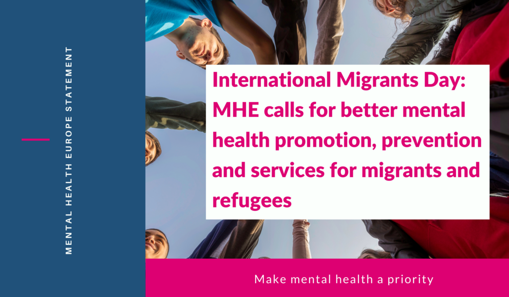 Mental Health Europe Statement for International Migrants Day ...